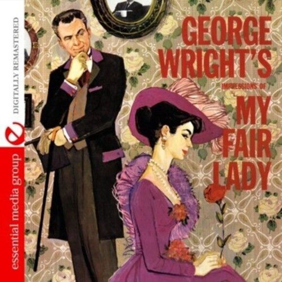 George Wright | Other | George Wrights Impressions Of My Fair Lady ...